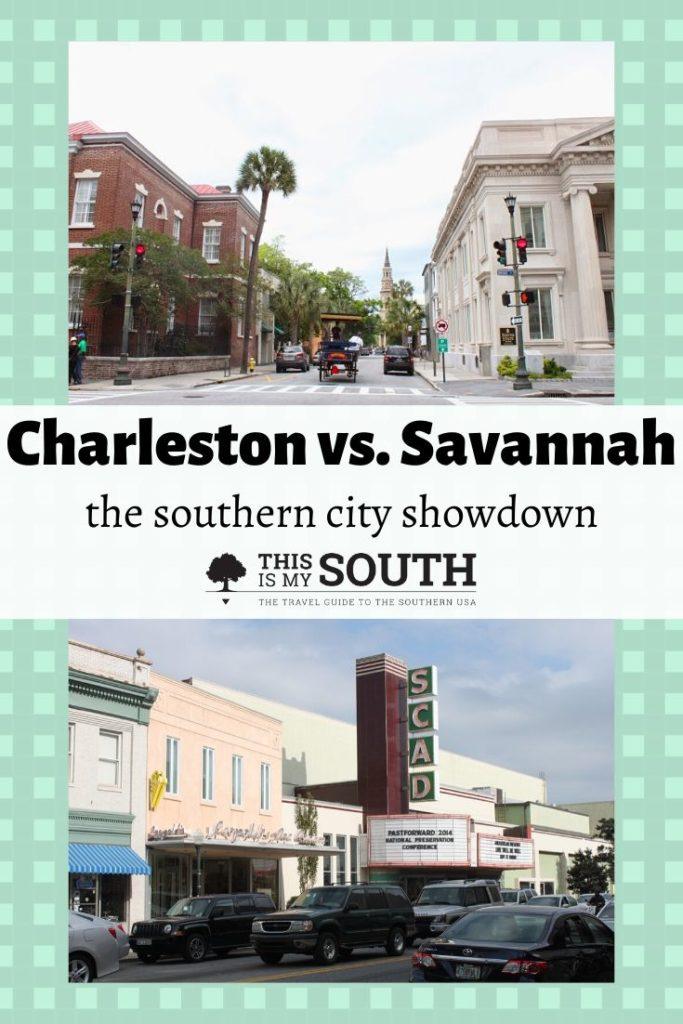 Charleston vs Savannah: Who Does It Better? - This Is My South